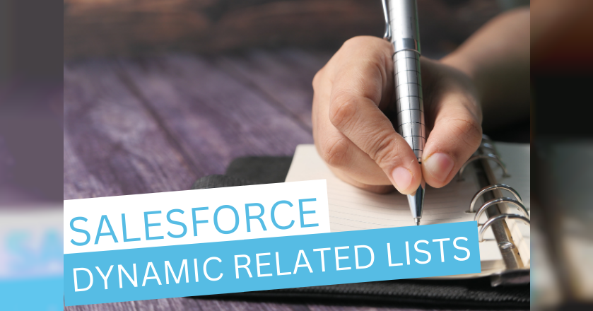 Vereinfachte Suche dank Salesforce Dynamic Related Lists Vereinfachte Suche dank Salesforce Dynamic Related Lists
