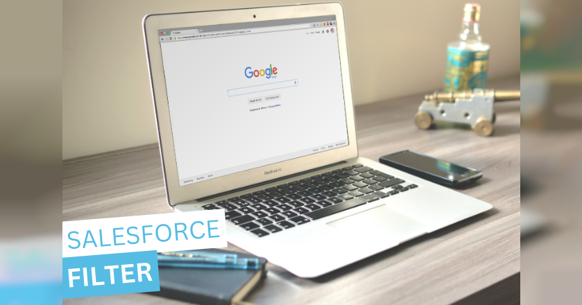 Mit Salesforce Filter Zeit beim Reporting sparen