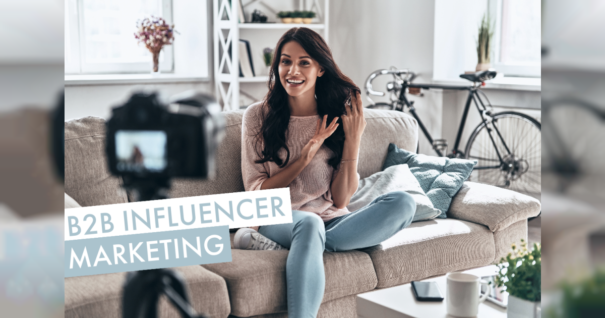Influencer-Marketing im B2B-Bereich – geht das? | Mindforce