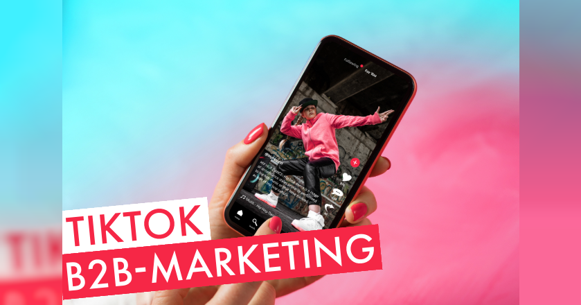 TikTok im B2B-Marketing – geht das? | Mindforce