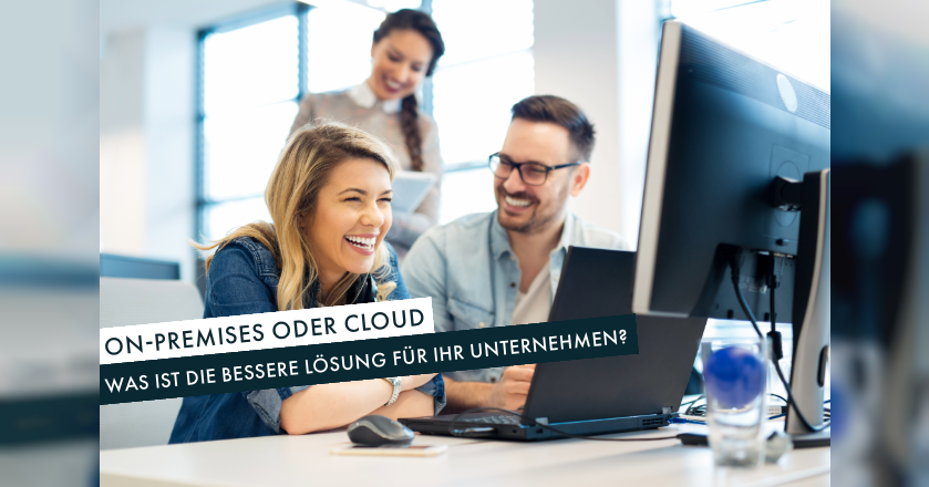 On Premises oder Cloud?