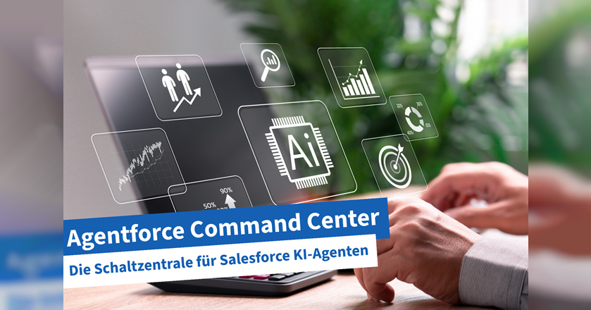 Agentforce Command Center Die Schaltzentrale Für Salesforce Ki Agenten